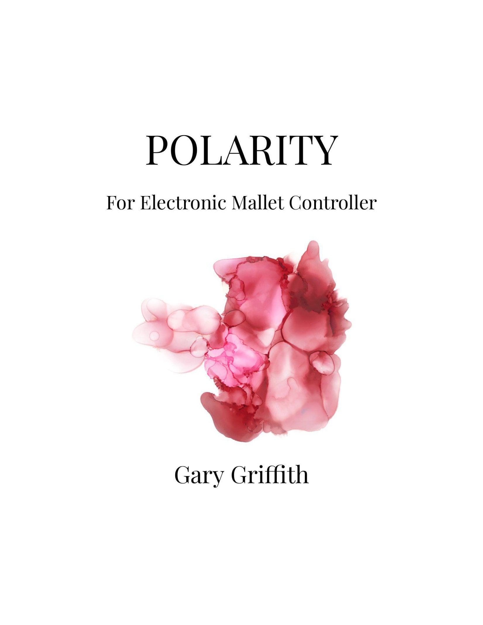 Polarity - For Electronic Mallet Controller (Digital Copy) | Griffith ...